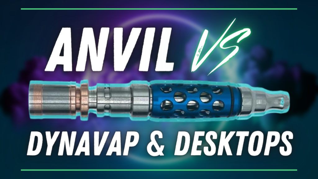 Anvil vs Dynavap & Desktop Vapes - Troy and Jerry ThinkDank